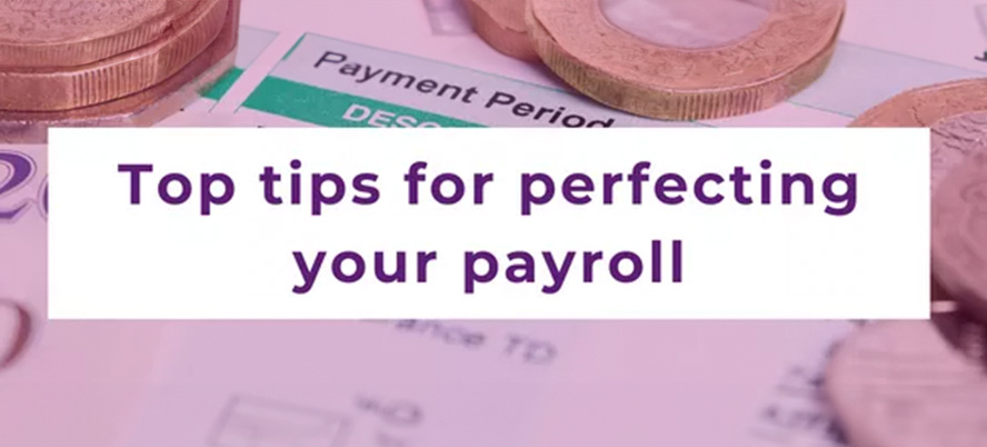 Top tips for perfecting your payroll - Turas Accountants